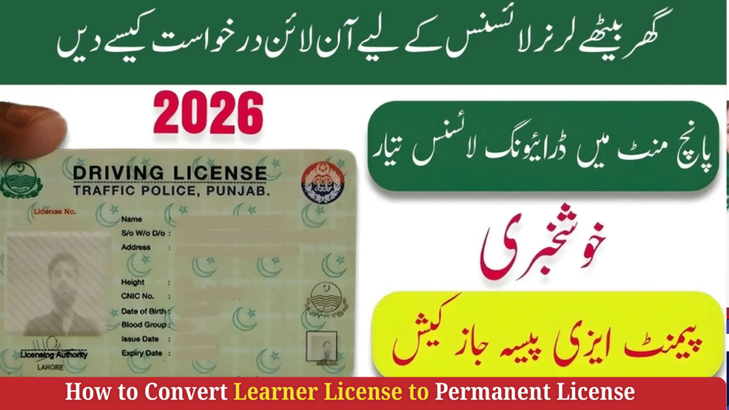 How to Convert Learner License to Permanent License (Punjab Guide ...